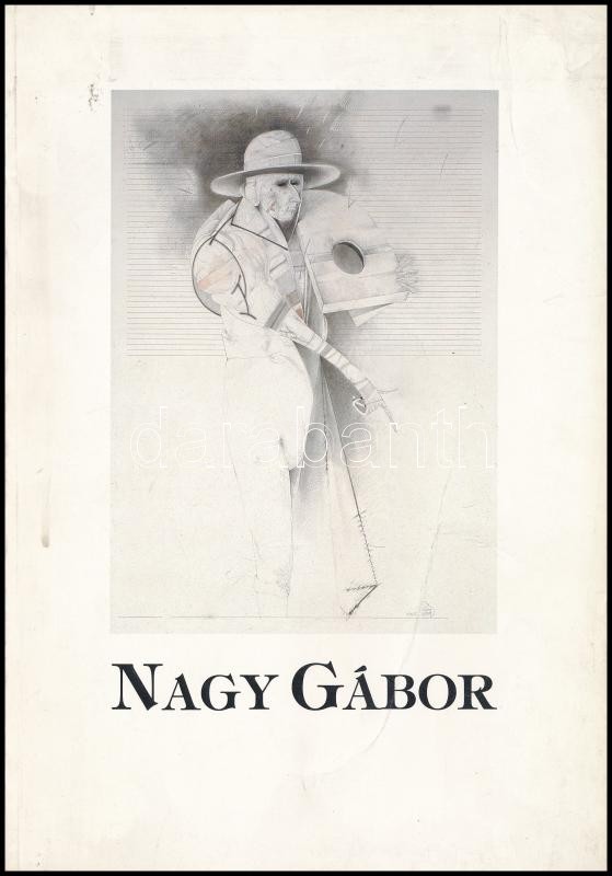 Nagy Gábor: Festmények - Rajzok. Bp., 1984, Magyar Népköztársaság ...
